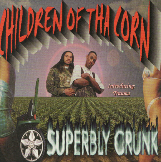 Superbly Crunk by Children of tha Corn (Album; COTC865): Reviews ...