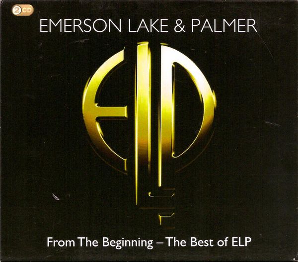 From the Beginning - The Best of ELP by Emerson, Lake & Palmer (Compilation, Progressive Rock ...