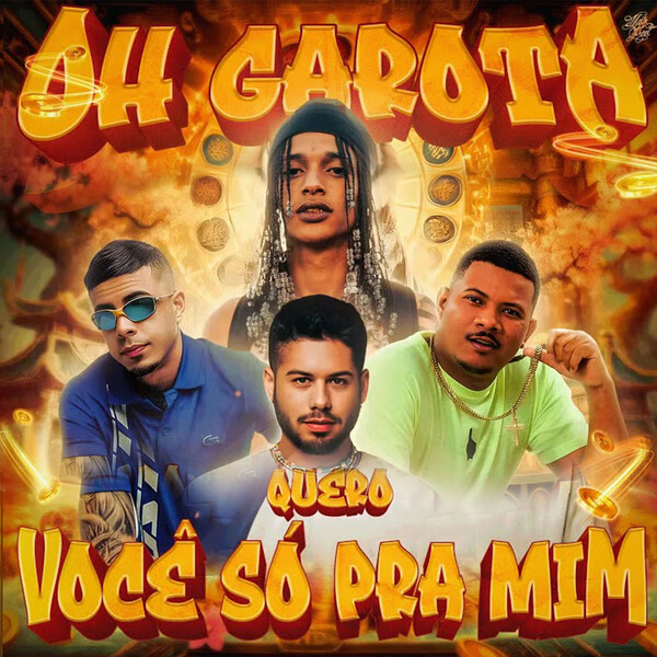 Oh garota eu quero você só pra mim by Oruam, Zé Felipe & MC Tuto ...
