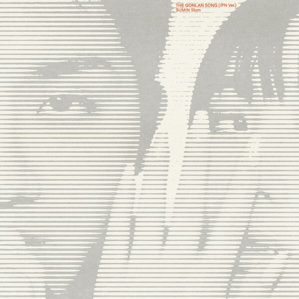 The Gonlan Song by SUMIN & Slom (Single, Contemporary R&B): Reviews, Ratings, Credits, Song list ...