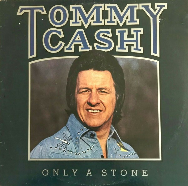Only a Stone by Tommy Cash (Album): Reviews, Ratings, Credits, Song ...