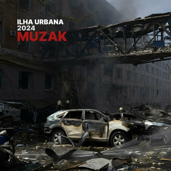 Ilha urbana 2024 by Muzak (Single, Post-Punk): Reviews, Ratings ...