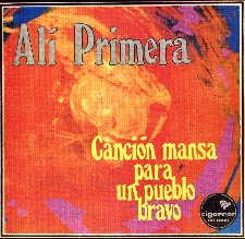 Canción Mansa para un Pueblo Bravo by Alí Primera (Album, Nueva canción ...
