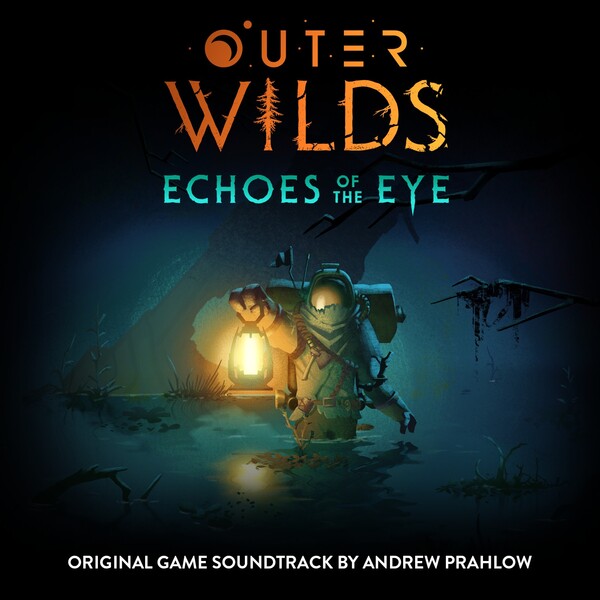 Outer Wilds: Echoes of the Eye by Andrew Prahlow (Album, Video Game ...