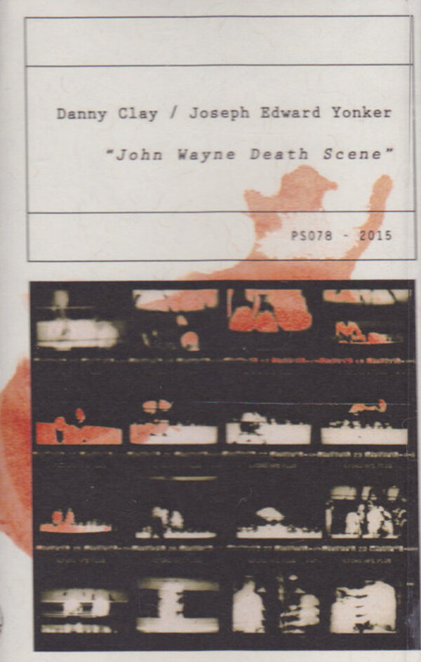 John Wayne Death Scene by Danny Clay / Joseph Edward Yonker (Album ...