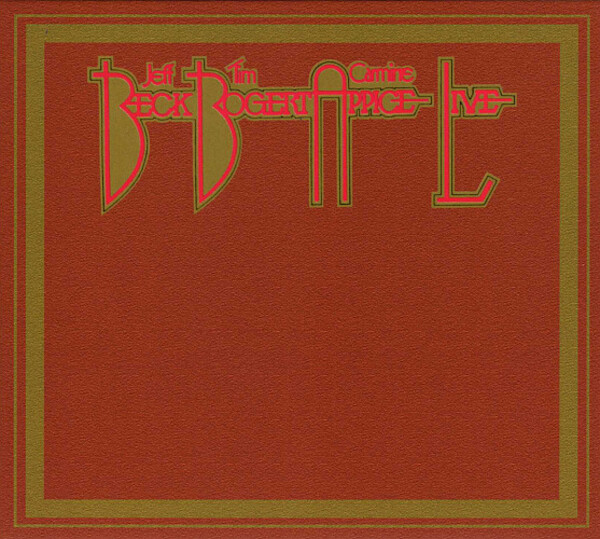 Live by Beck, Bogert & Appice (Album; SouthSide; 4276): Reviews ...