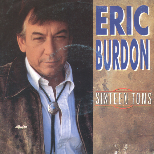 Sixteen Tons by Eric Burdon (Single; EMPS 003): Reviews, Ratings ...
