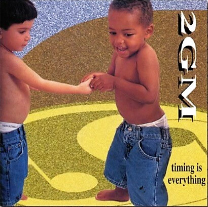 Timing Is Everything by 2GM (Album): Reviews, Ratings, Credits, Song ...