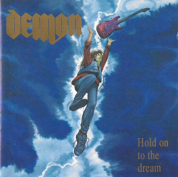 Hold On to the Dream by Demon (Album; Sonic; SONIC CD 10): Reviews ...