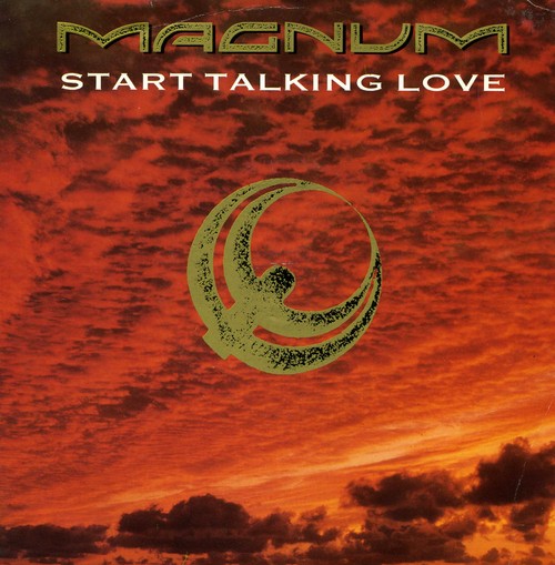 Start Talking Love by Magnum (Single, Pop Rock): Reviews, Ratings ...