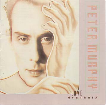 Love Hysteria by Peter Murphy (Album, Art Pop): Reviews, Ratings ...