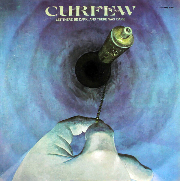 Let There Be Dark and There Was Dark by Curfew (Album, Progressive Pop ...