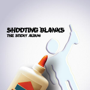 The Sticky Album by Shooting Blanks (Album): Reviews, Ratings, Credits ...