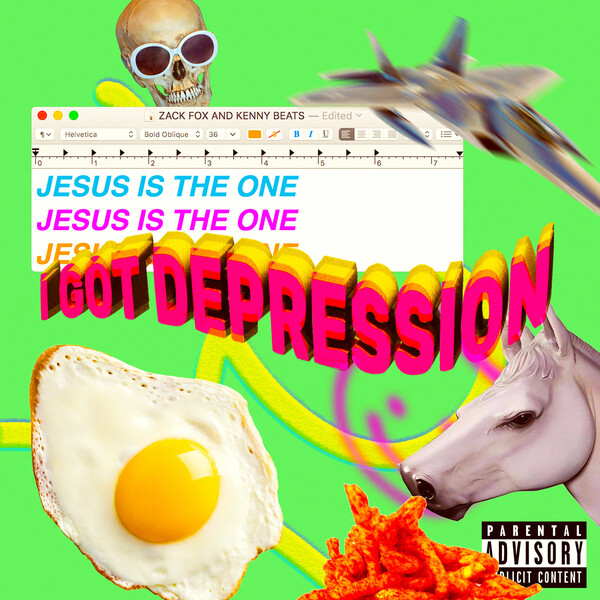 Jesus Is the One (I Got Depression) by Zack Fox & Kenny Beats (Single ...