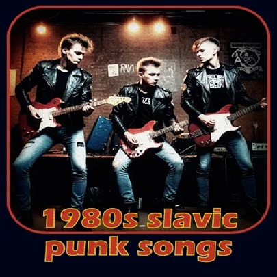 TOP 25: Eastern European Punk Songs (1980s) - Rate Your Music
