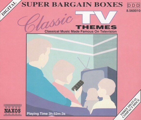 Classic TV Themes: Classical Music Made Famous on Television by Various ...