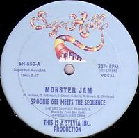 Monster Jam by Spoonie Gee Meets The Sequence (Single, Disco Rap ...