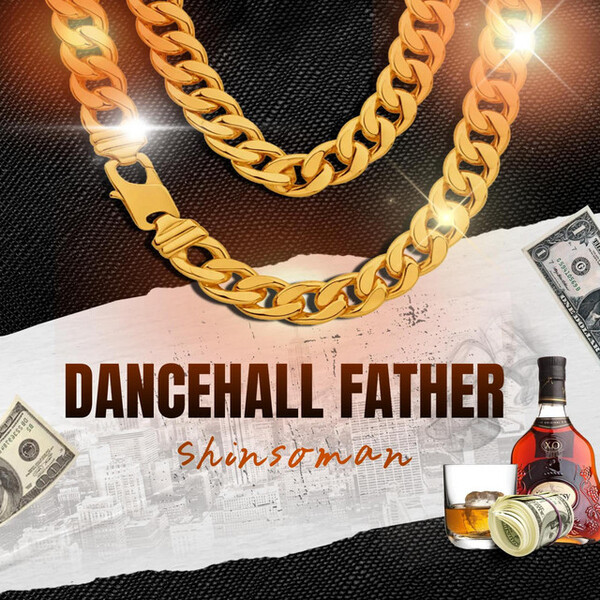 Dancehall Father by Shinsoman (Album, Zimdancehall): Reviews, Ratings ...
