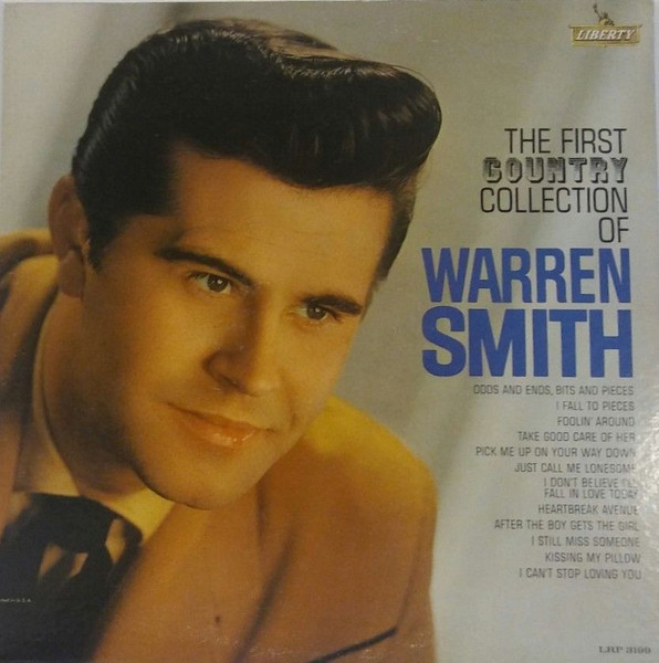 The First Country Collection of Warren Smith by Warren Smith (Album ...