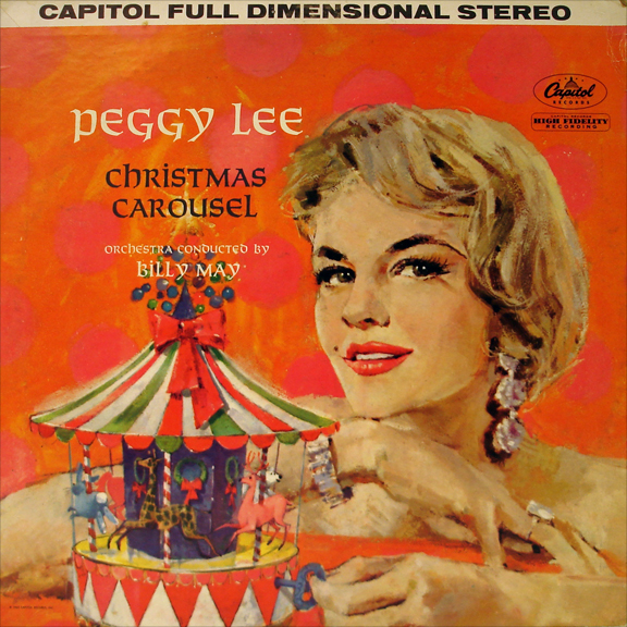 Lists with Christmas Carousel by Peggy Lee (Album, Christmas Music ...