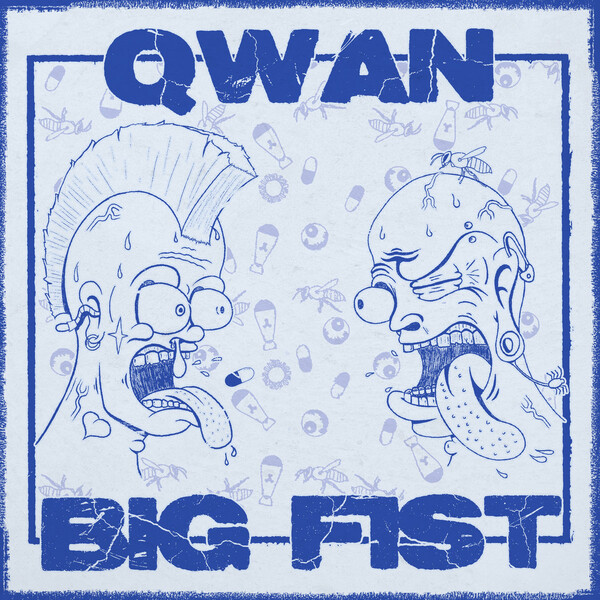 QWAN x BIG FIST SPLIT by Qwan / Big Fist (Album): Reviews, Ratings ...