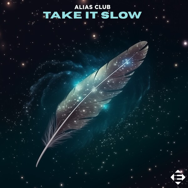 Take It Slow by Alias Club (Single, Melodic Techno): Reviews, Ratings ...
