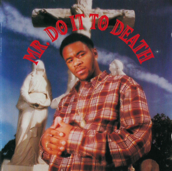 Mr. Do It to Death by Mr. Do It to Death (Album): Reviews, Ratings ...