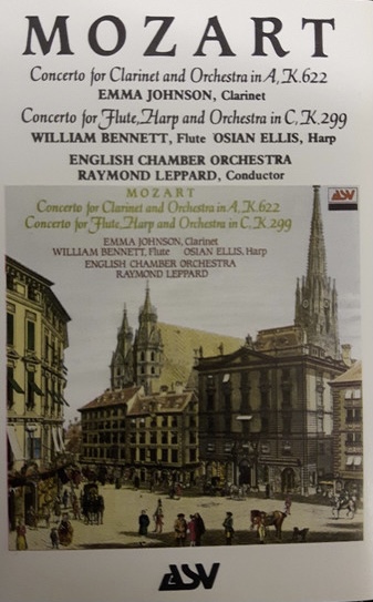 Concerto for Clarinet and Orchestra in A, K.622; Concerto for Flute ...