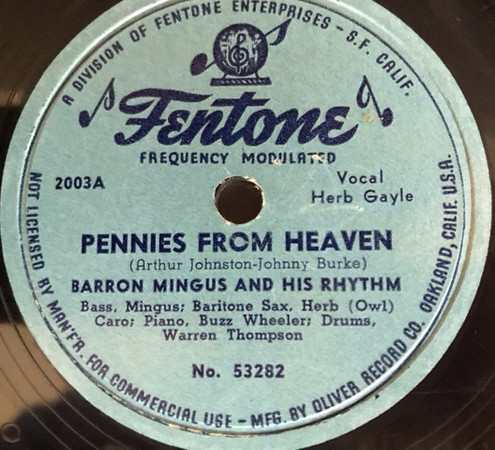 Pennies From Heaven / Lyon's Roar by Baron Mingus and His Rhythm ...
