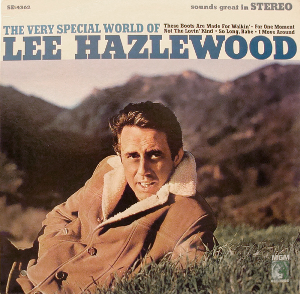 The Very Special World Of Lee Hazlewood Lee Hazlewood Singing His