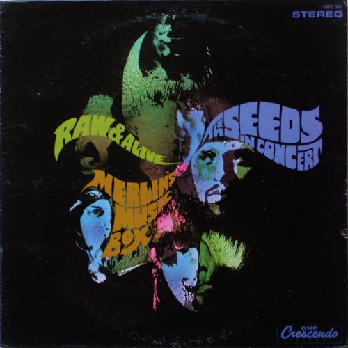 Raw & Alive: The Seeds in Concert by The Seeds (Album, Psychedelic Rock ...