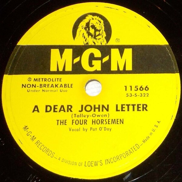 A Dear John Letter / No Stone Unturned by Pat O'Day / The Four Horsemen (Single): Reviews ...