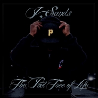 The Poet Tree of Life by J. Sands (Album): Reviews, Ratings, Credits, Song list - Rate Your Music
