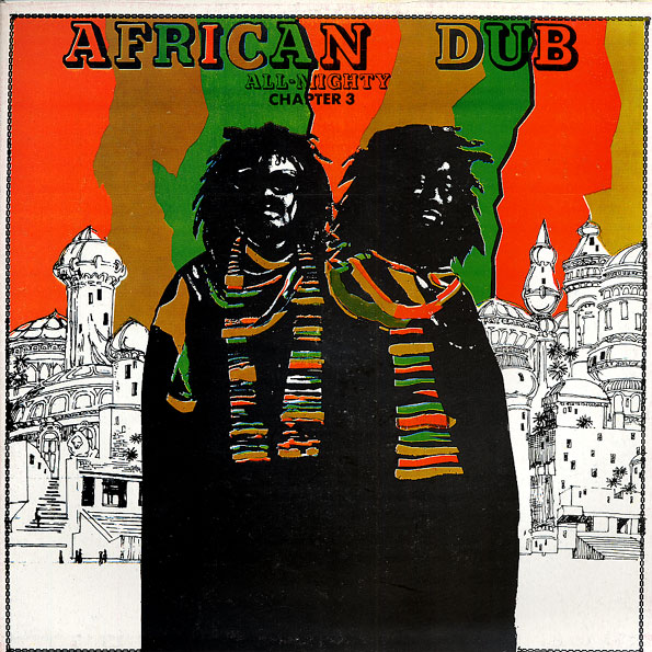 African Dub All-Mighty Chapter 3 by Joe Gibbs & The Professionals ...
