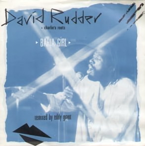 Bahia Girl / Outta Hand by David Rudder & Charlie's Roots (Single, Soca ...