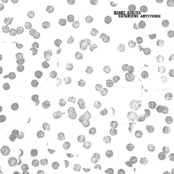 Expanding Antiverse by Sissy Spacek (Album, Noisecore): Reviews ...