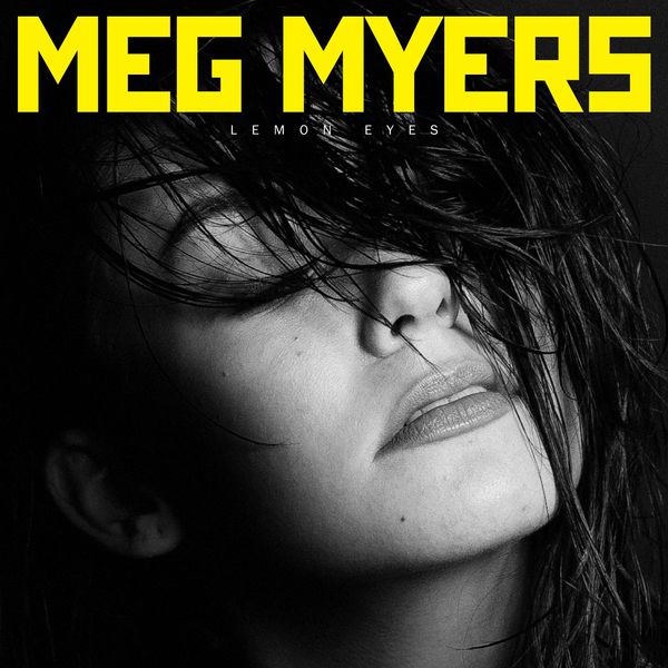 Lemon Eyes by Meg Myers (Single, Alternative Rock): Reviews, Ratings ...