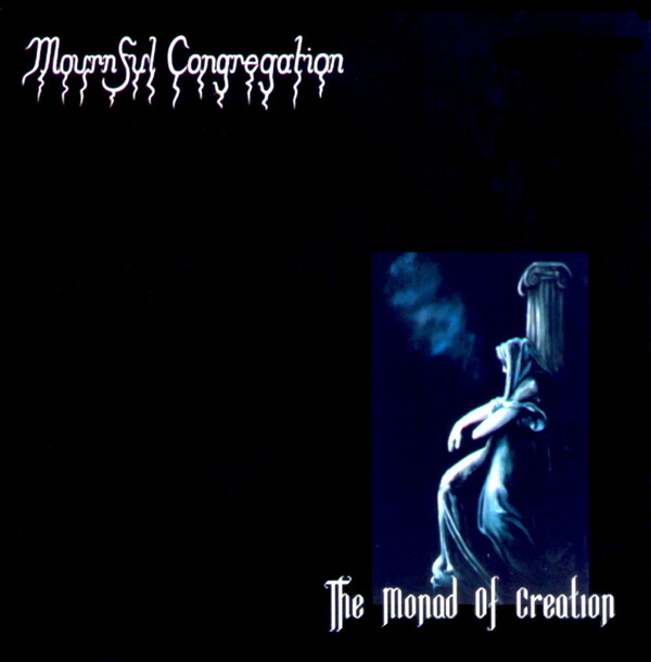 The Monad of Creation by Mournful Congregation (Album, Funeral Doom ...