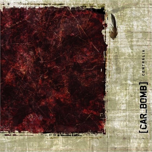 Centralia by (car_bomb) (Album, Mathcore): Reviews, Ratings, Credits ...