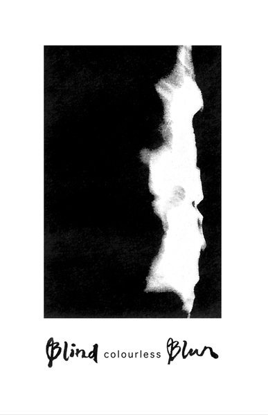 Blind Colourless Blur by Blind Colourless Blur (Album): Reviews ...