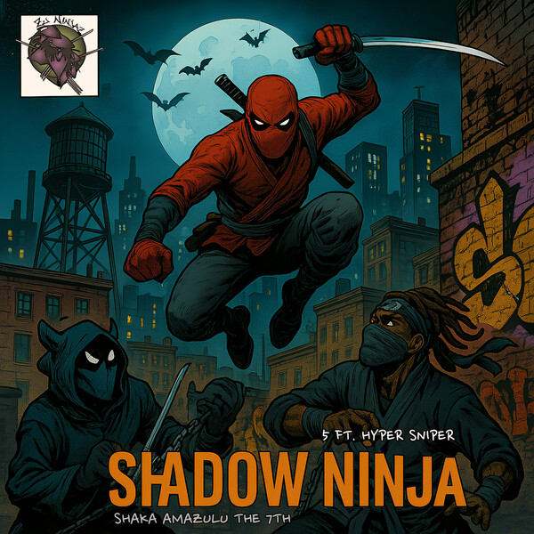 Shadow Ninja by 5 Ft. Hyper Sniper & Shaka Amazulu the 7th (Album ...