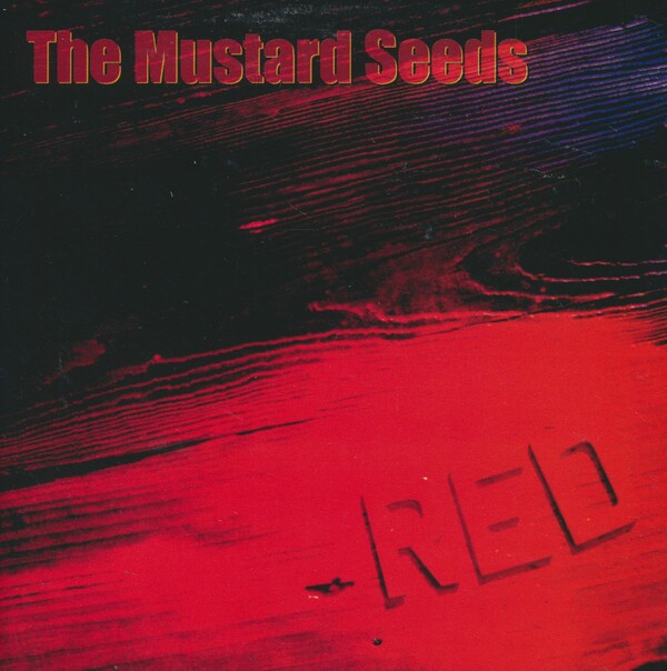 Red by The Mustard Seeds (Album): Reviews, Ratings, Credits, Song list ...