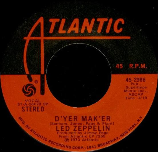 D'yer Mak'er / The Crunge by Led Zeppelin (Single, Reggae Rock ...