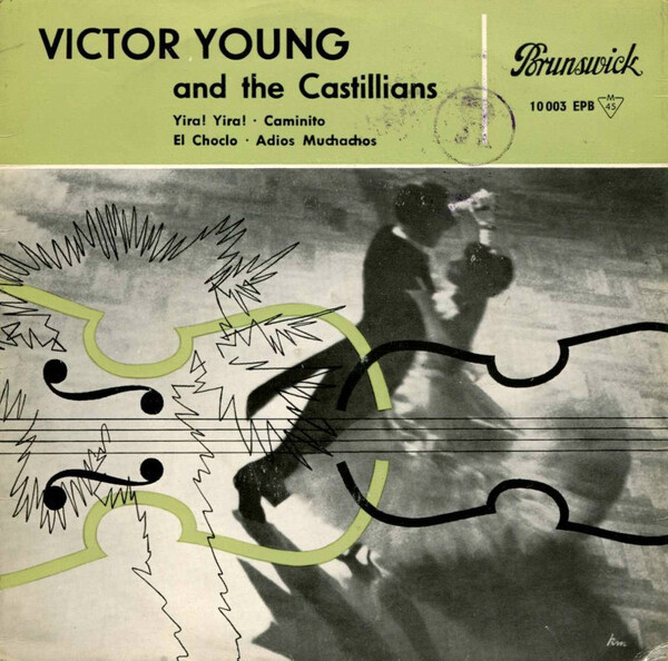 Victor Young and The Castillians by Victor Young and The Castillians ...