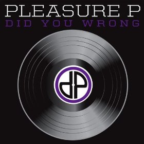 Did You Wrong by Pleasure P (Single, Contemporary R&B): Reviews ...