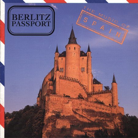Berlitz Passport: The Music of Spain by Various Artists (Album, Spanish ...