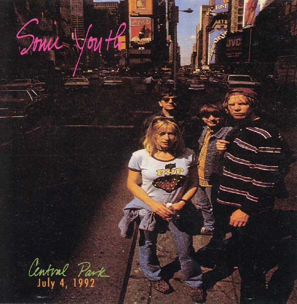 Central Park July 4th, 1992 by Sonic Youth (Bootleg): Reviews, Ratings ...