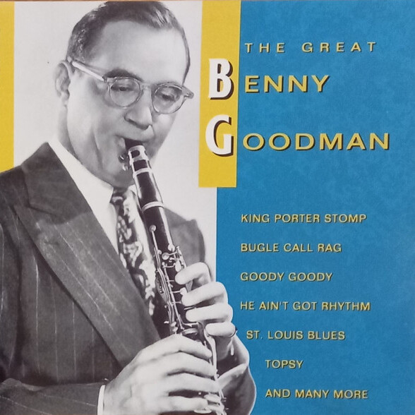 The Great Benny Goodman by Benny Goodman (Compilation): Reviews ...