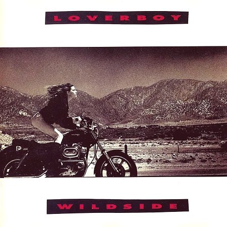 Wildside by Loverboy (Album, AOR): Reviews, Ratings, Credits, Song list ...