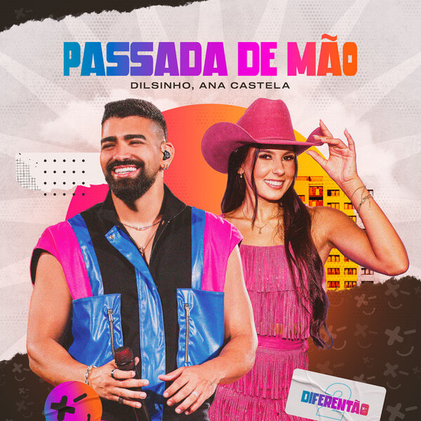 Passada de mão by Dilsinho & Ana Castela (Single, Pagode romântico ...